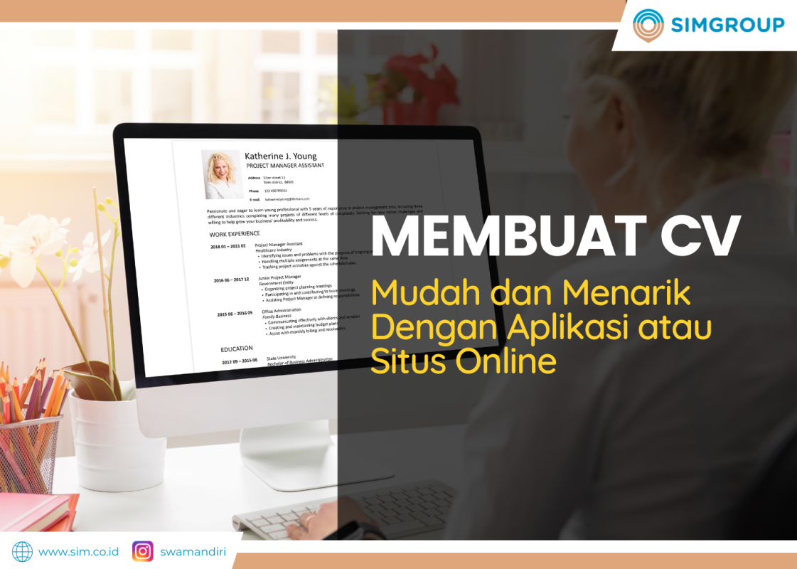 Membuat CV Mudah & Menarik dengan Aplikasi / SItus Online - Swakarya ...